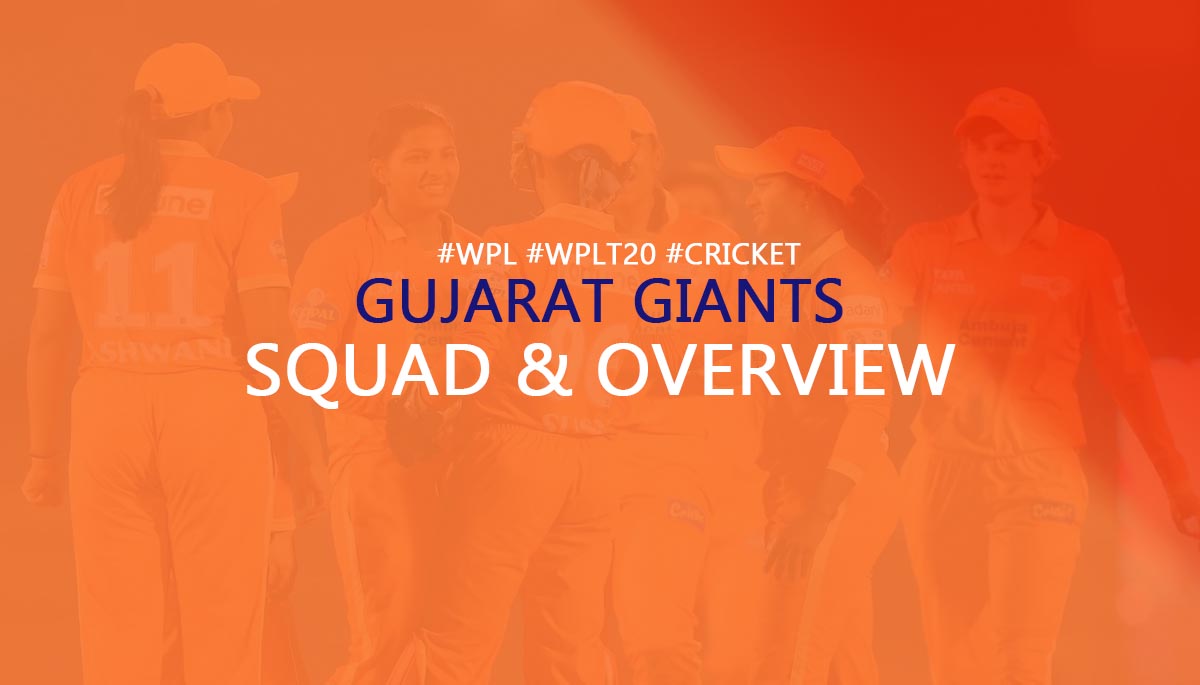 GG Squad with List of Bought and Retained Players in WPL 2025